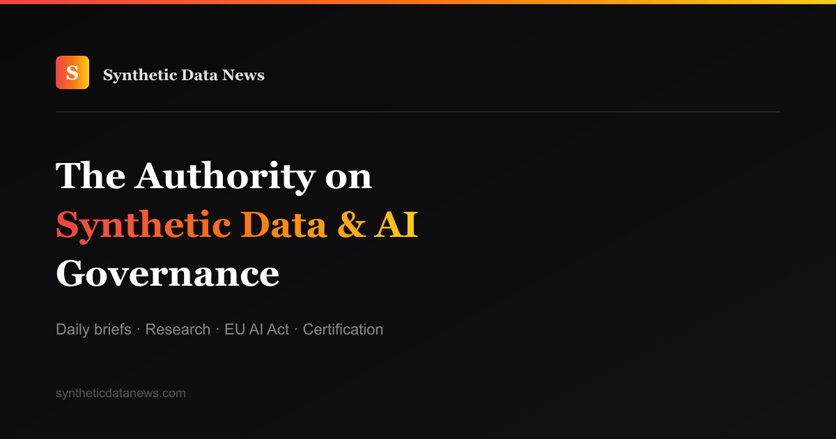 Synthetic Data Evaluation — Process Definition and AI Governance Guide ...